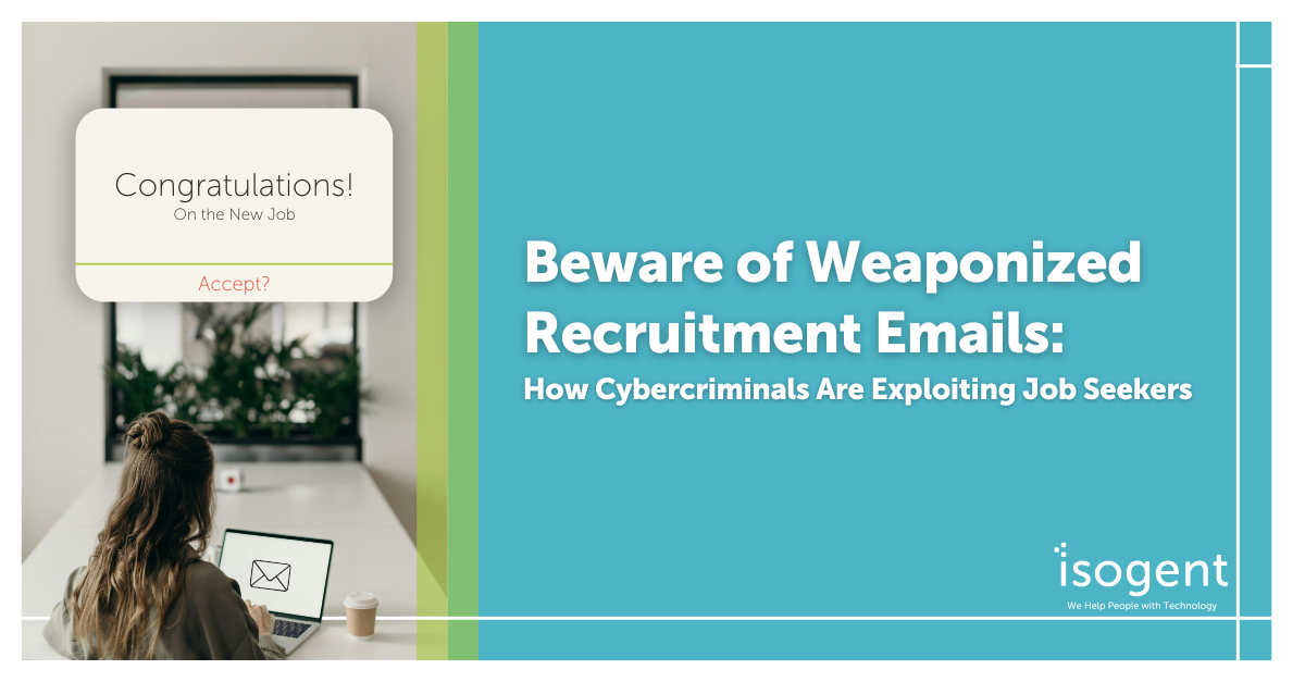 Beware of Weaponized Recruitment Emails: How Cybercriminals Are ...